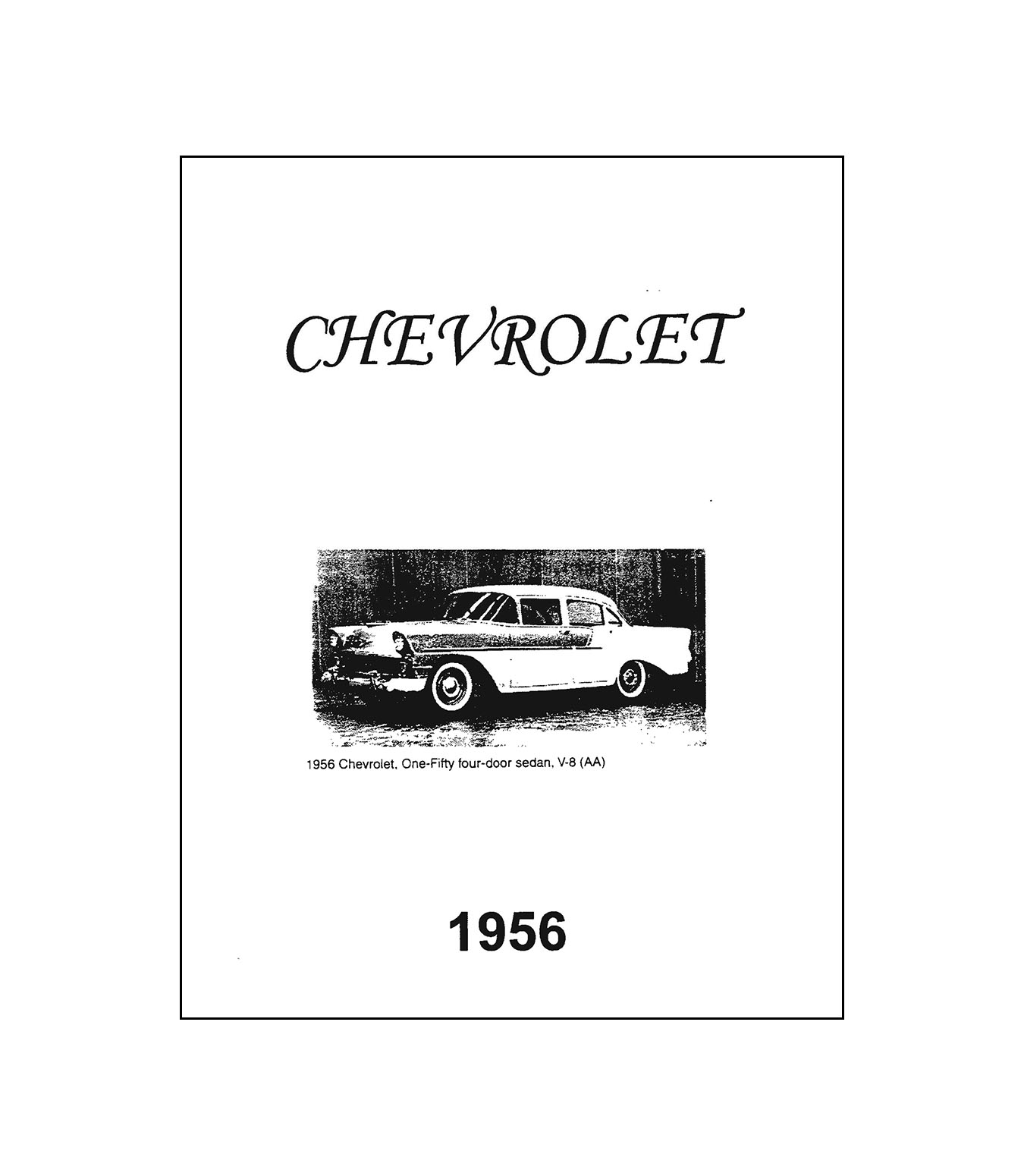 1956 Chevrolet Factory Specifications Sheets - Over-Drive Magazine