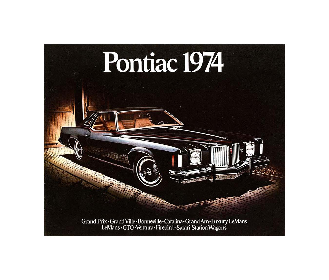 1974 Pontiac Full Line Brochure - Over-Drive Magazine