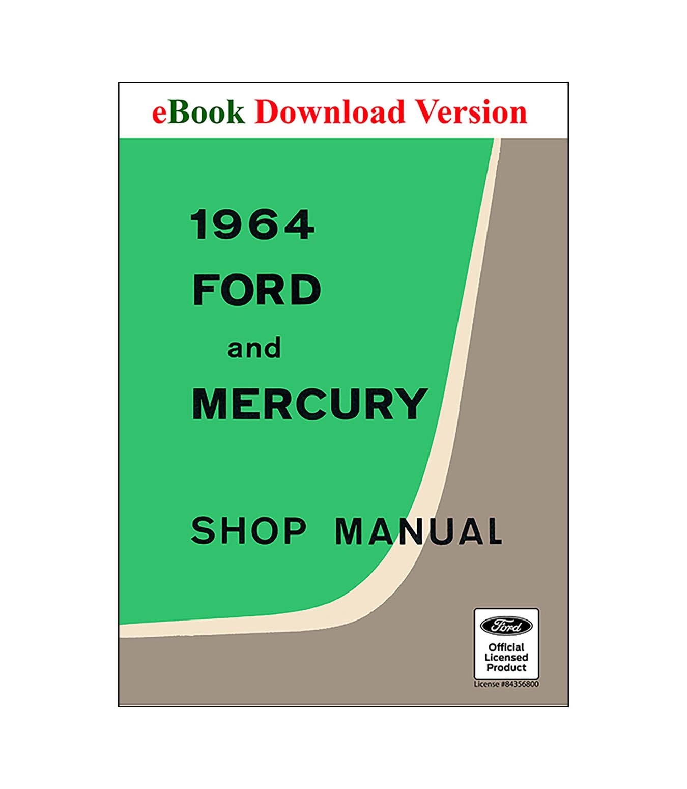 1964 Ford-Mercury Full Size Car Service Manual - Over-Drive Magazine