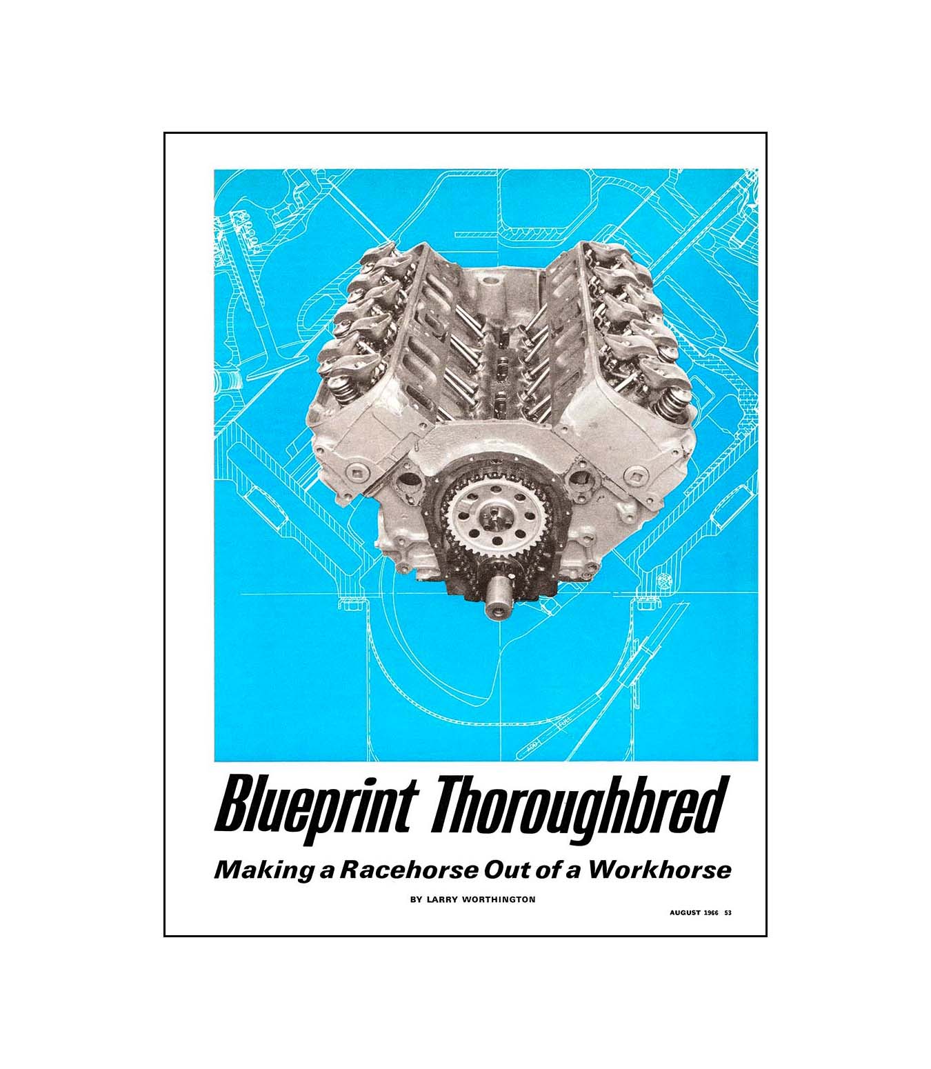 1966 Chevrolet 427 CID V-8 Engine Blueprint Process - Car Life Magazine ...