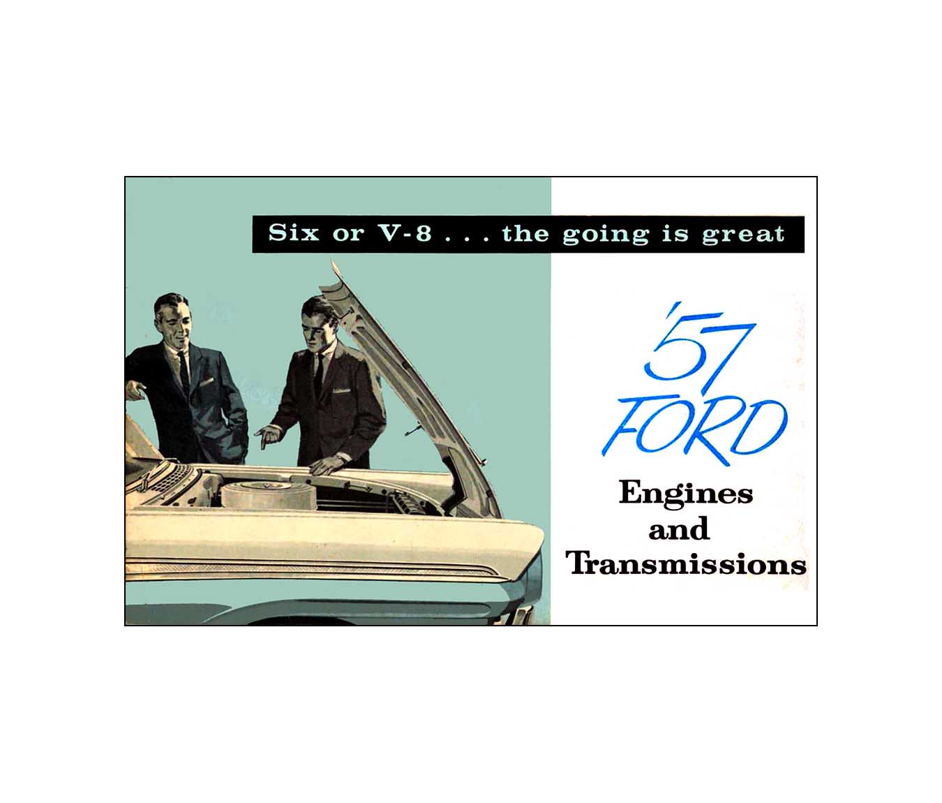 1957 Ford Engine Lineup Brochure - Over-Drive Magazine