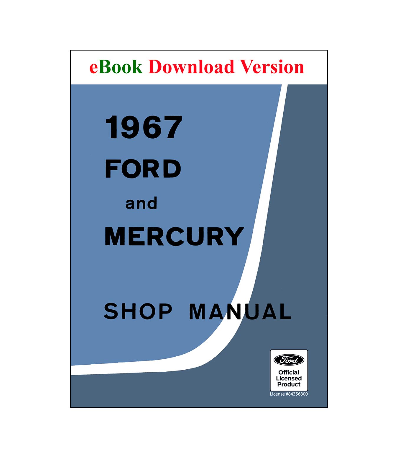 1967 Ford Full Size Car Service Manual - Over-Drive Magazine